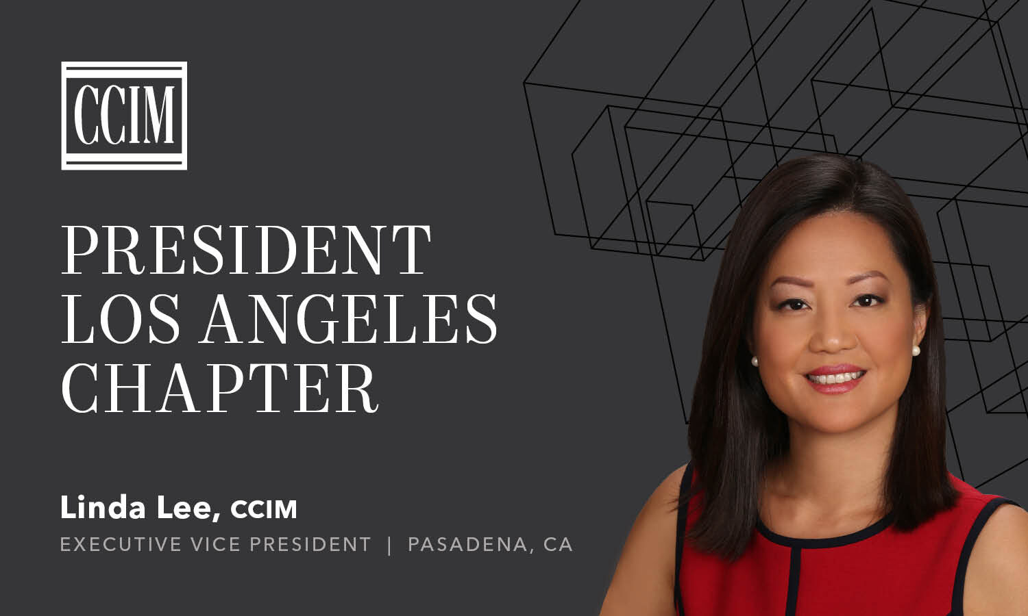 Kidder Mathews’ Linda Lee, CCIM Elected President of CCIM Greater Los ...
